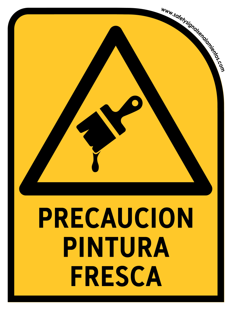 PRECAUCION PINTURA FRESCA CON LEYENDA - Safetysignal